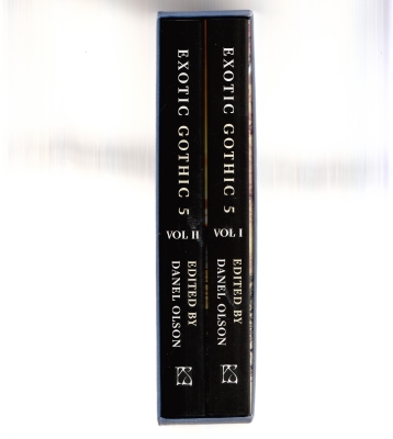 Exotic Gothic 5: Volume One (and) Volume Two (numbered/slipcased).