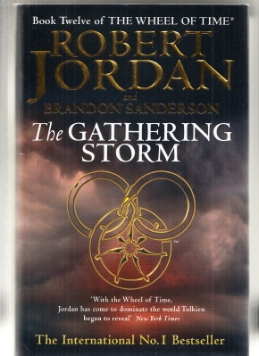 The Gathering Storm: Book Twelve Of The Wheel Of time (+ facsimile ...