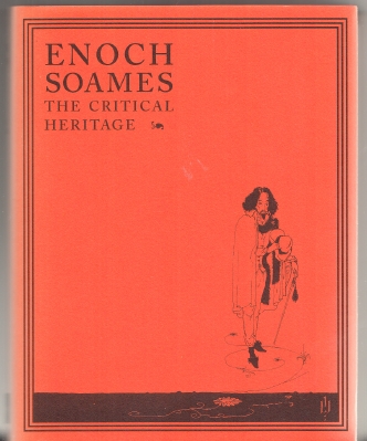 Enoch Soames: The Critical Heritage